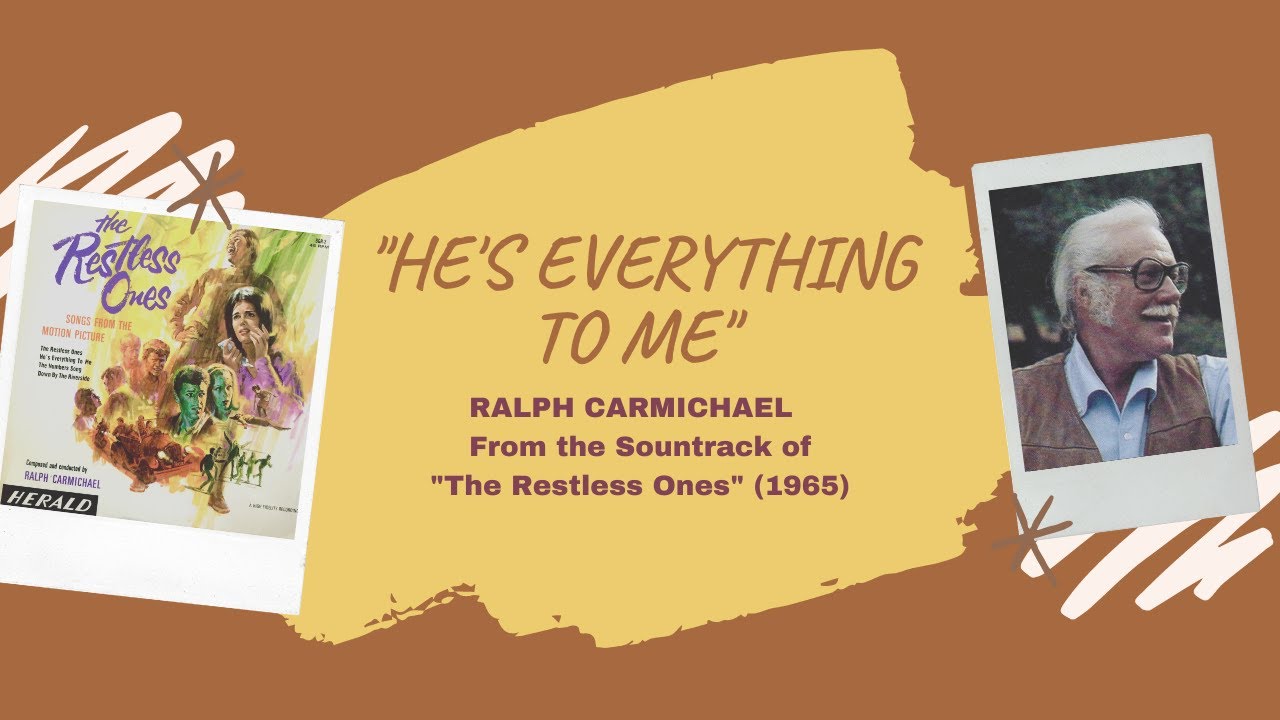 "He's Everything to Me" - Ralph Carmichael Singers (1965 Original ...