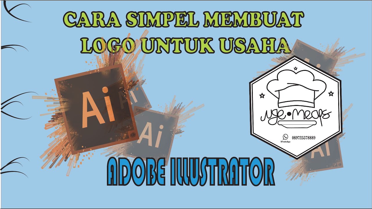 Cara Simpel Membuat Logo Untuk Usaha Menggunakan Adobe Illustrator ...