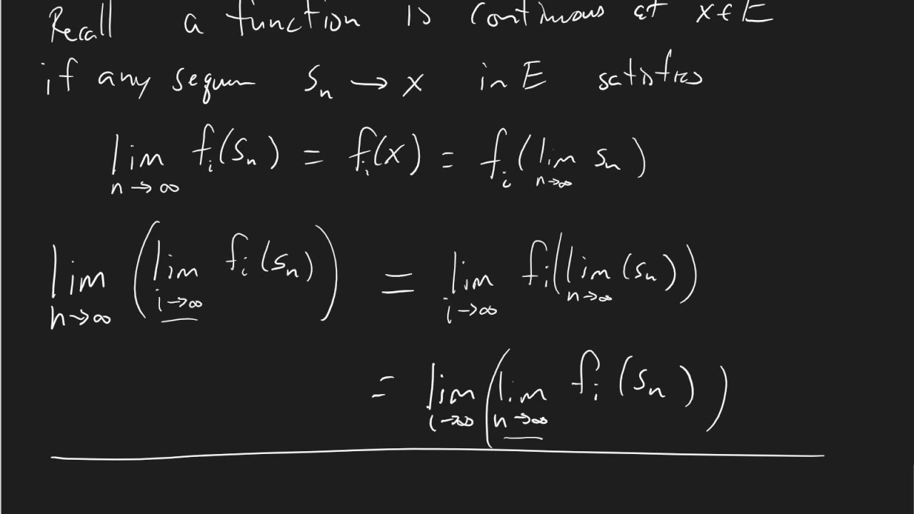 Continuity and Uniform Convergence - YouTube