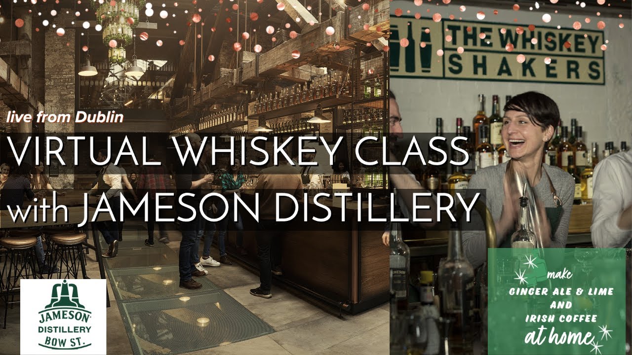 Virtual Whiskey Class with Jameson Distillery - YouTube