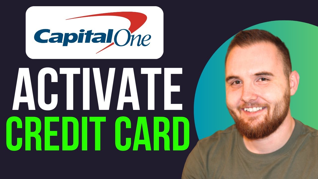 How to Activate Capital One Credit Card (Step By Step) - YouTube