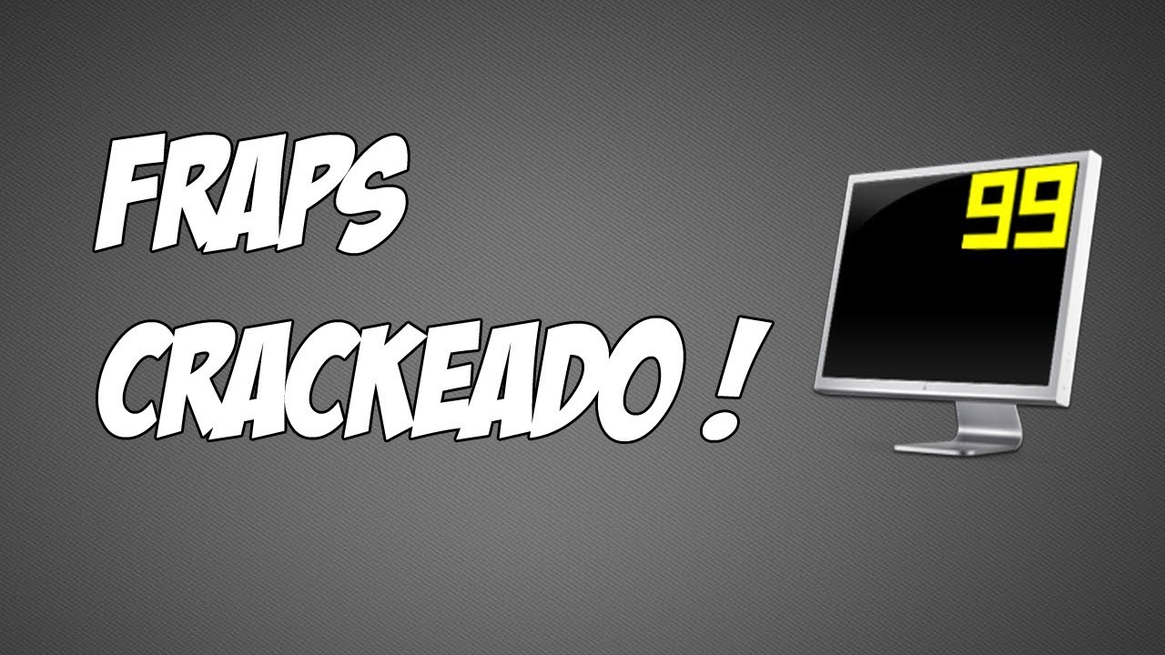 Como baixar e instalar o Fraps 3.5.99 registrado e crackeado!!!! - YouTube