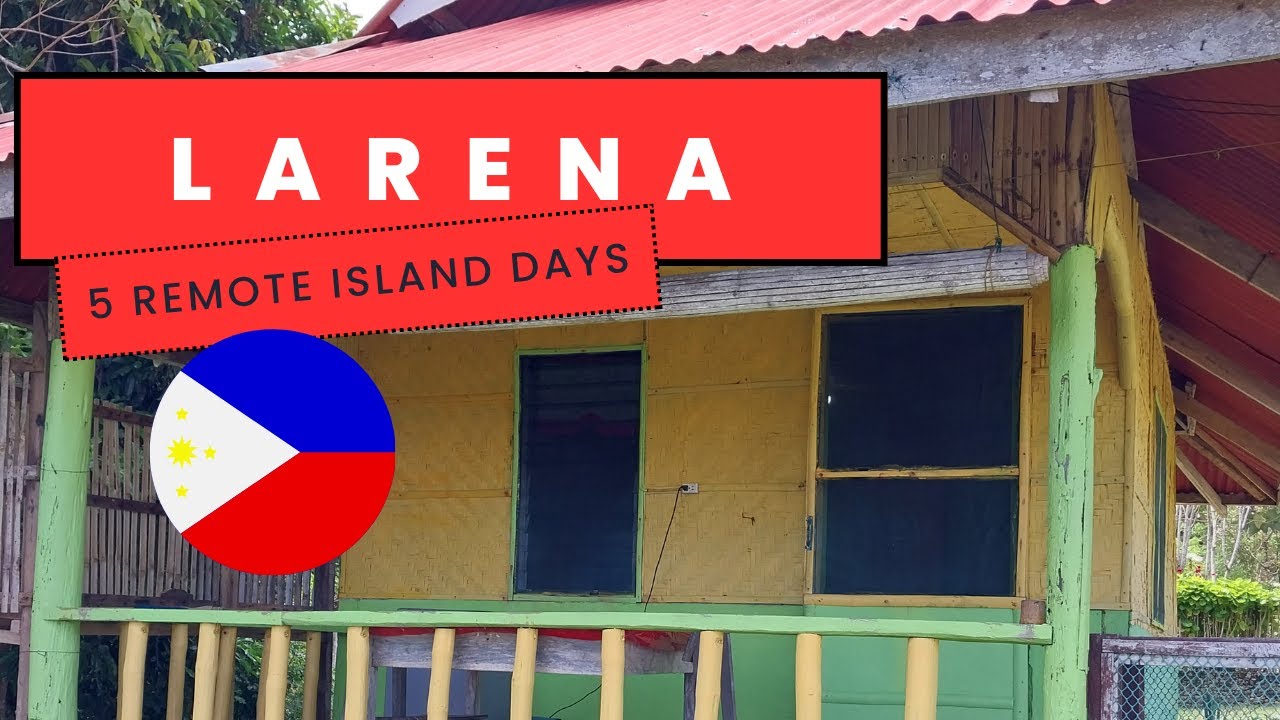 🇵🇭 Larena, Philippines. Remote living for 5 days on the Island. The ...