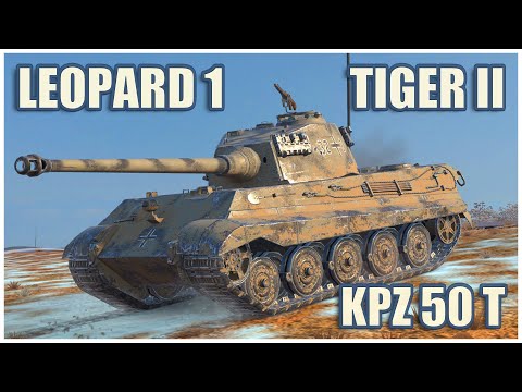 Tiger II, Leopard 1 & Kpz 50 t • WoT Blitz Gameplay