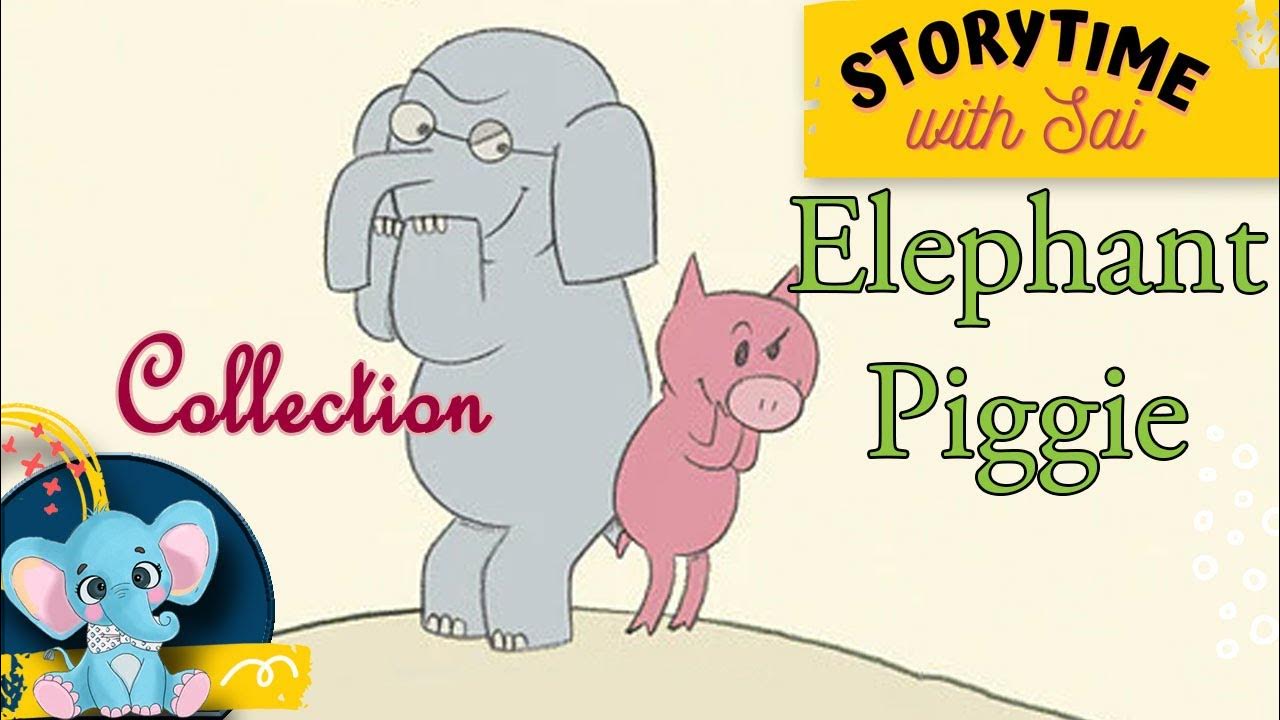 Elephant and Piggie Books | Kids Book Read Aloud #readaloud #kidsbooks ...