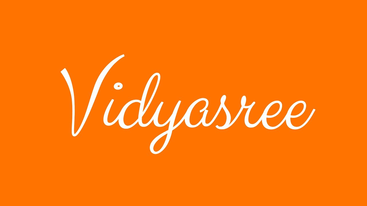 Learn how to Sign the Name Vidyasree Stylishly in Cursive Writing - YouTube
