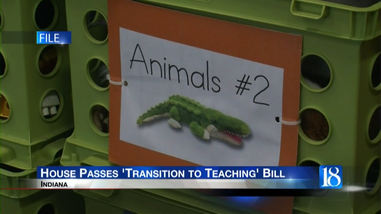 Indiana House passes 'Transition to Teaching' bill - YouTube