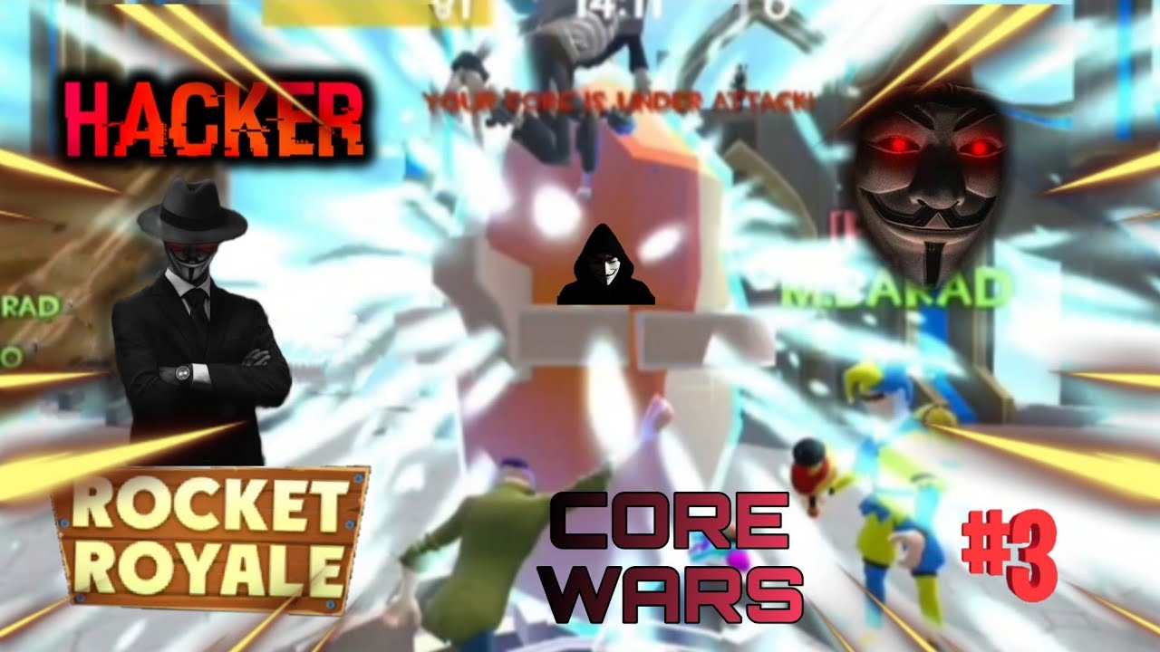 Rocket Royale | Hackers invaded Core Wars!!😱 | Android Gameplay #3 | #rocketroyale #gamespire ...