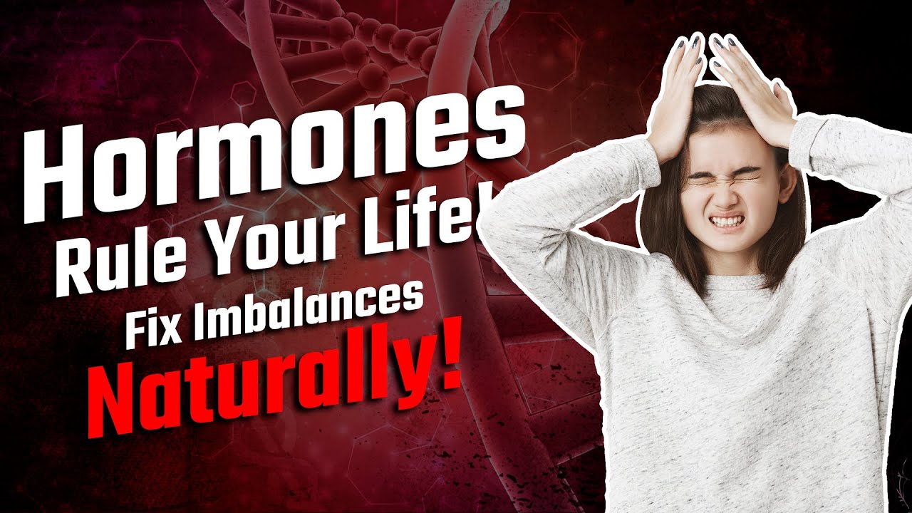 The Power of Hormones: How They Shape Your Health & Well-Being - YouTube