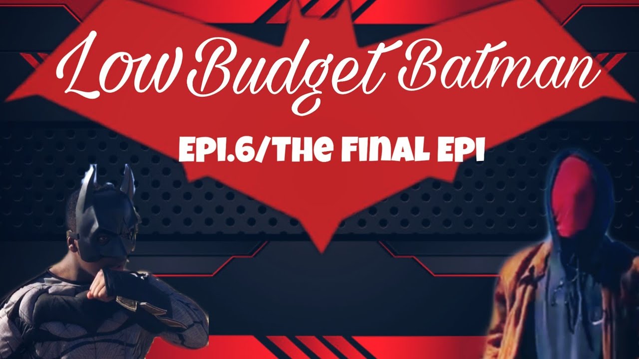 Low Budget Batman Series:Epi.6/ Under The Redhood - YouTube