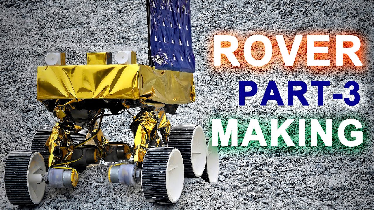 Chandrayaan-3 Rover Solar Panel Installation | Part 3 - YouTube