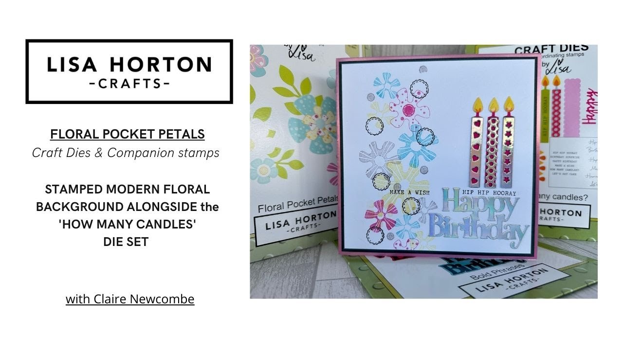 MODERN FLORAL BIRTHDAY CARD USING LISA HOROTN FLORAL POCKET PETALS ...