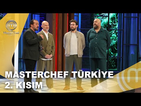MasterChef Türkiye 2. Kısım | 24.10.2025 @masterchefturkiye