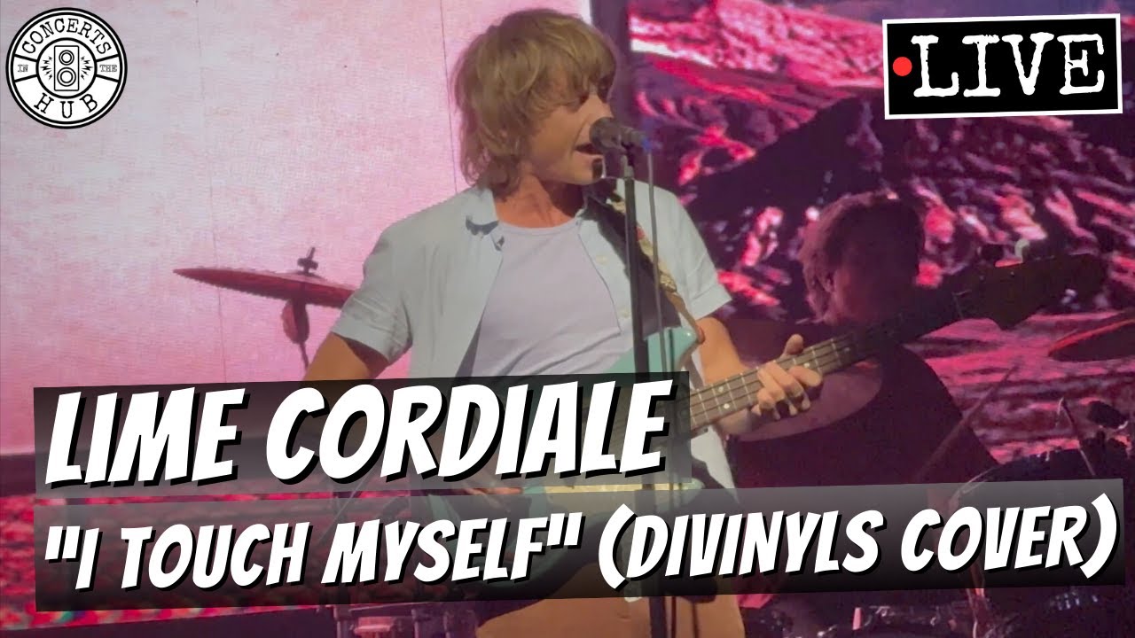 Lime Cordiale "I Touch Myself" Divinyls Cover LIVE - YouTube