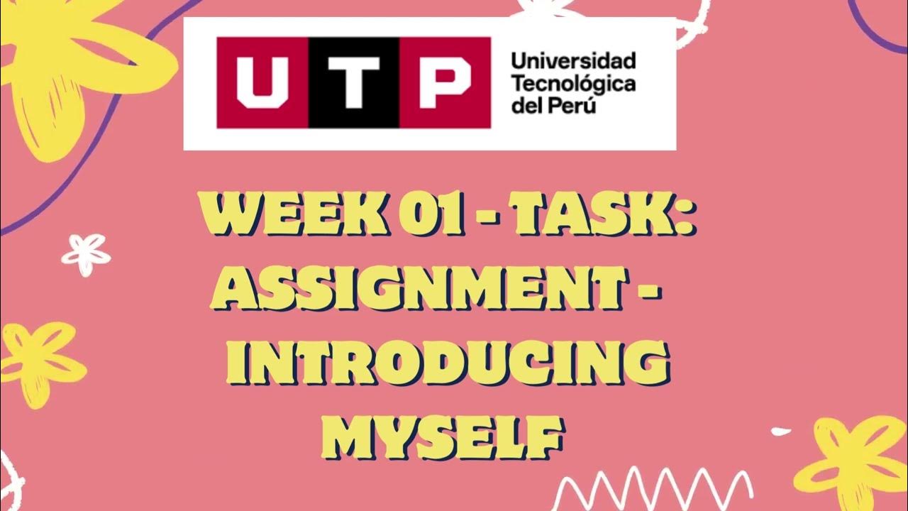 Week 01 - Task: Assignment - Introducing Myself - YouTube