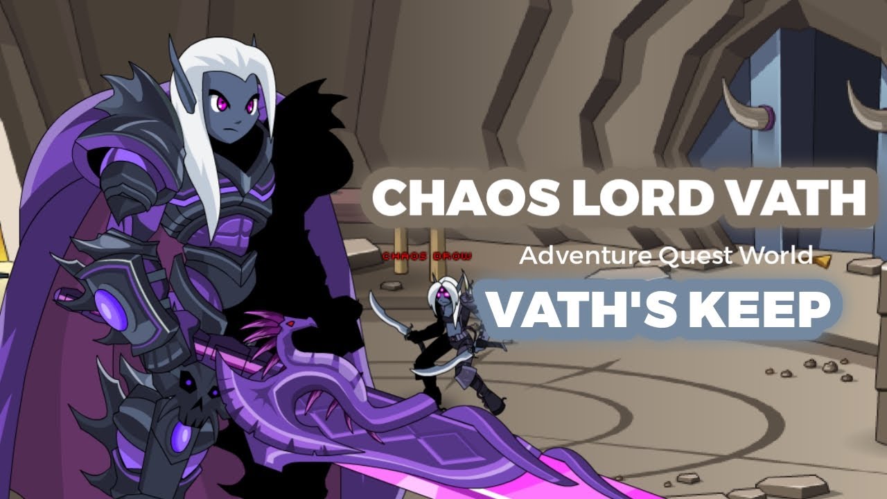 CHAOS LORD VATH : VATH'S KEEP (AQW Story Mode : The 13 Lords of Chaos ...