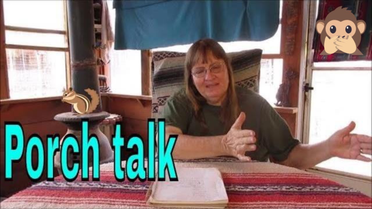 Porch talk *Talking about this and that - YouTube