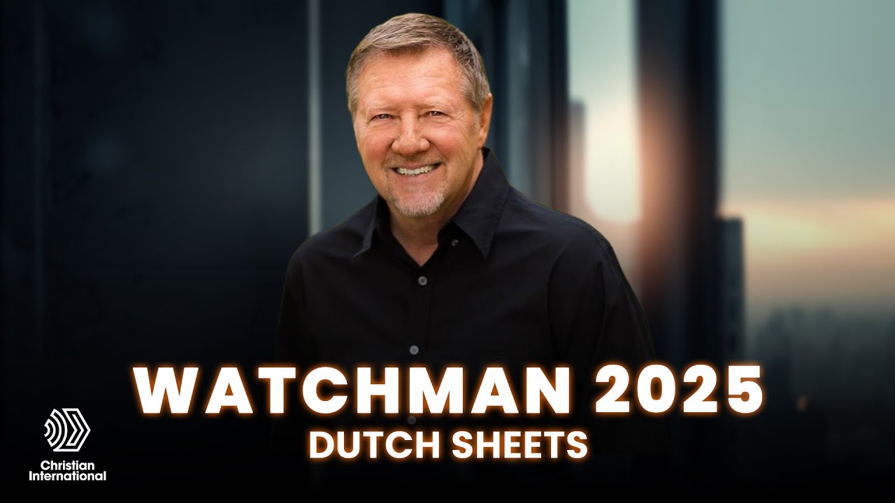 A Prophetic Word for This Hour | Dutch Sheets | Watchman Conference ...