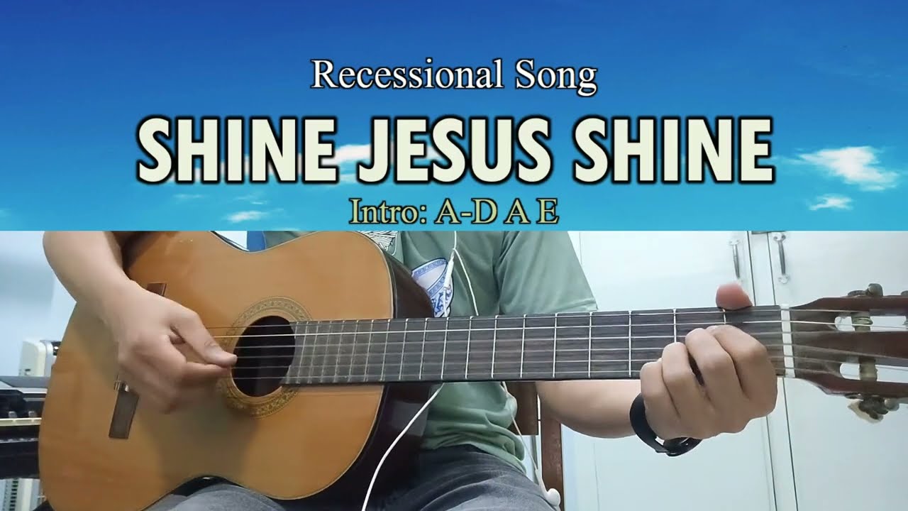 Shine Jesus Shine Guitar Chords