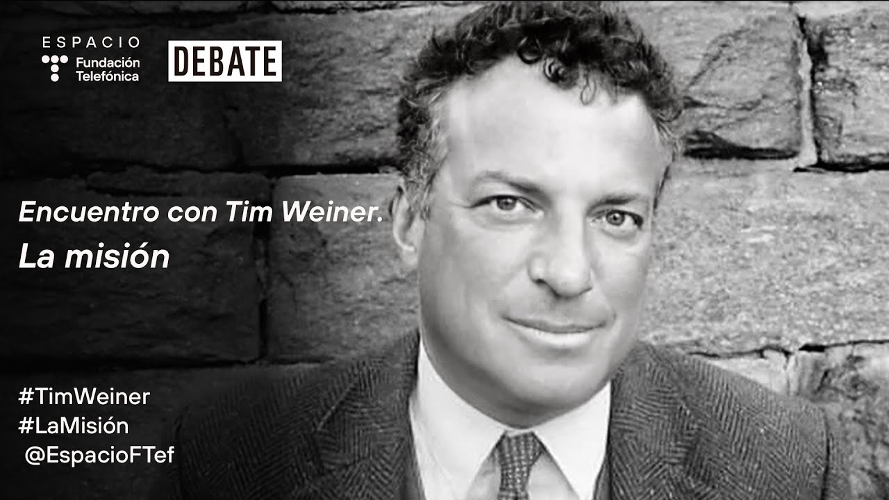 Encuentro con Tim Weiner. La misión - Español - YouTube