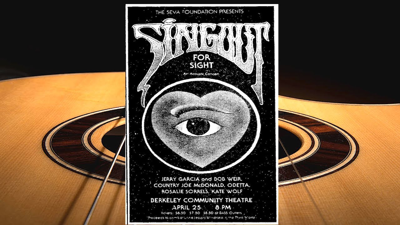 "Grateful Dead" 4-25-81 SEVA Benefit “Sing Out for Sight” BCT Berkeley ...