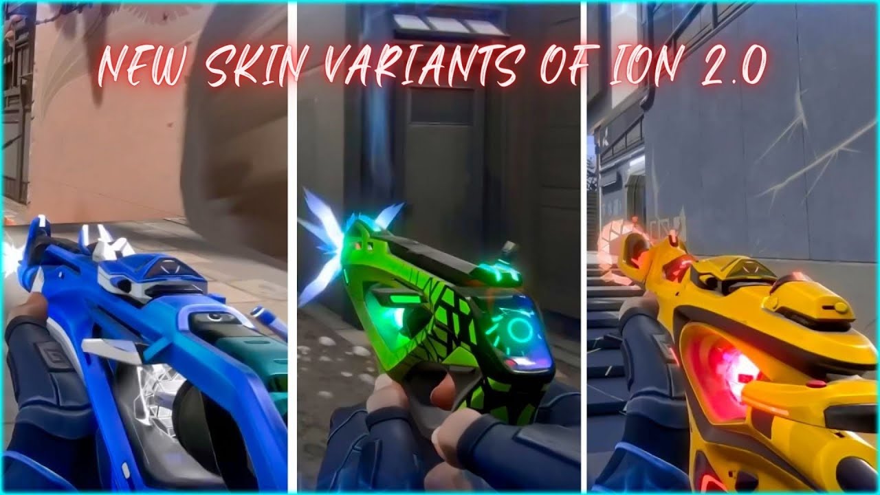 Ion 2.0 Variants skins revealed - Valorant - YouTube