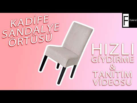 faiend kadife sandalye örtüleri (giydirme ve inceleme videosu)