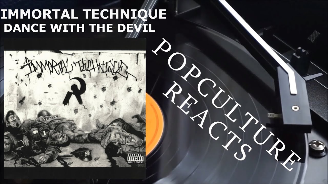 Immortal Technique - Dance With The Devil Reaction - PopCulture Reacts ...