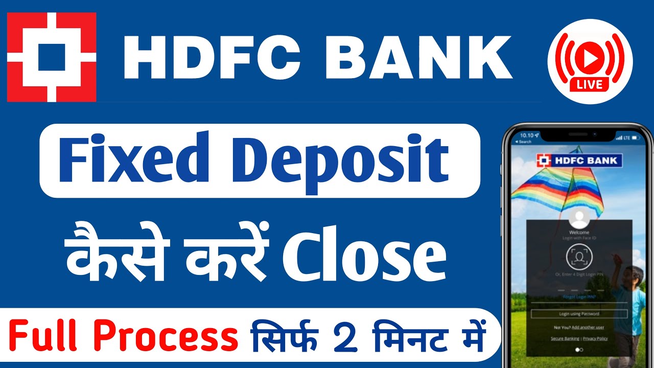 HDFC Bank FD Kaise Tode 2023 | How to Closed/Break Fixed Deposit Online ...