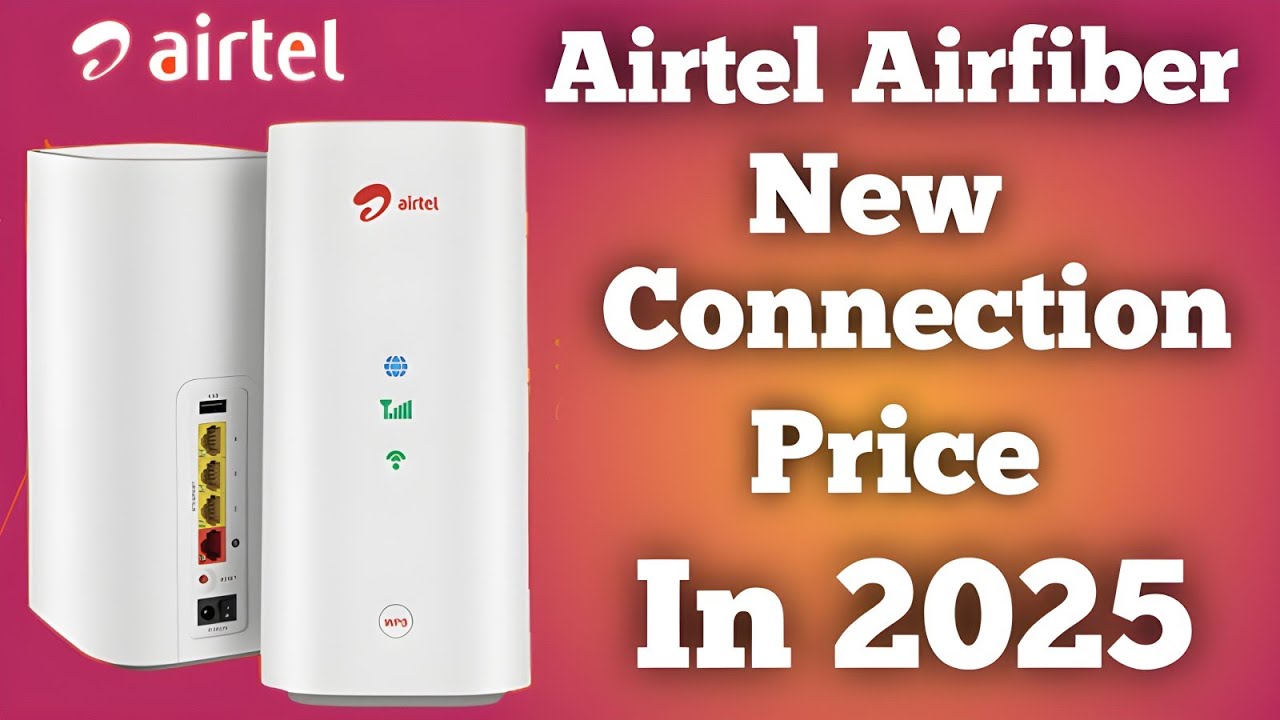 Airtel Airfiber New Connection price // Airtel Airfiber Connection Ka ...