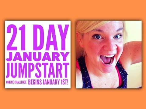 Get your spot in the 21 Day January Jumpstart Challenge! *closes 1/1 ...