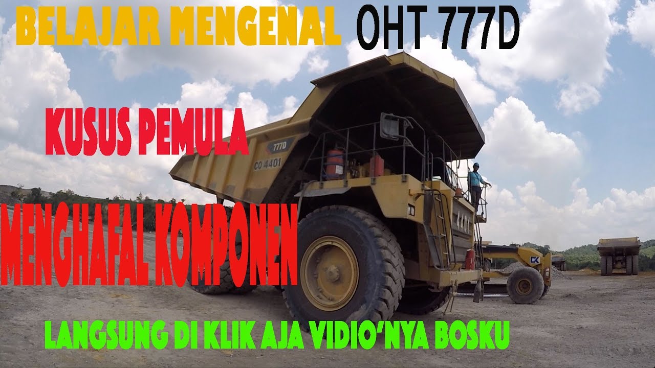 P2H CAT OHT 777D + Nama komponen alatberat dump #truck - YouTube