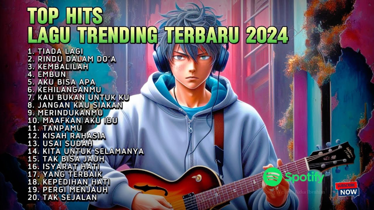 TOP HITS LAGU TRENDING TERBARU 2024 - YouTube