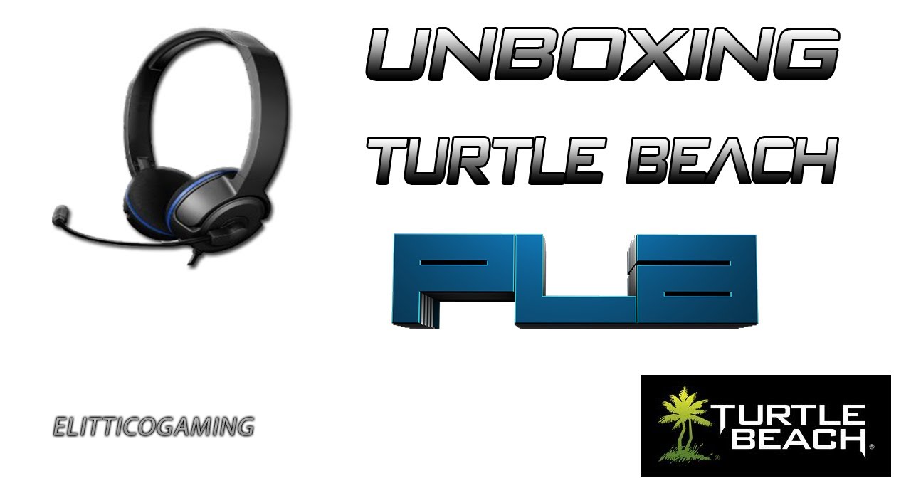 Unboxing:Turtle Beach Ear Force PLa|ElitticoGaming - YouTube