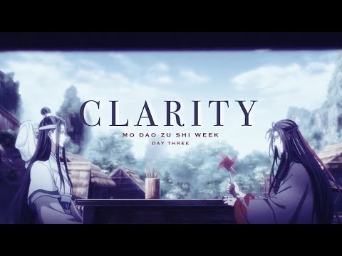 WangXian | Clarity | Mo Dao Zu Shi | AMV