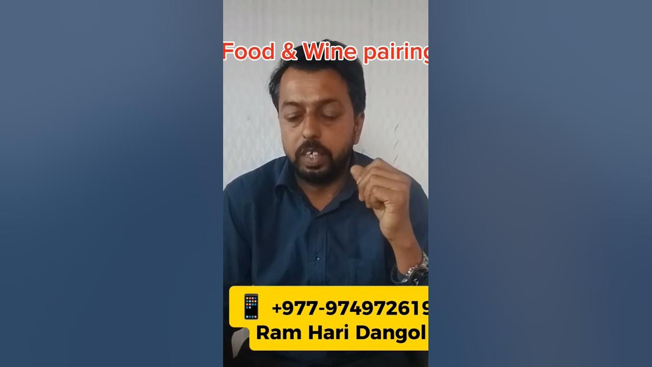 " The guide to Sommelier" Contact No. + 977-9749726191 (Ram Hari Dangol) - YouTube