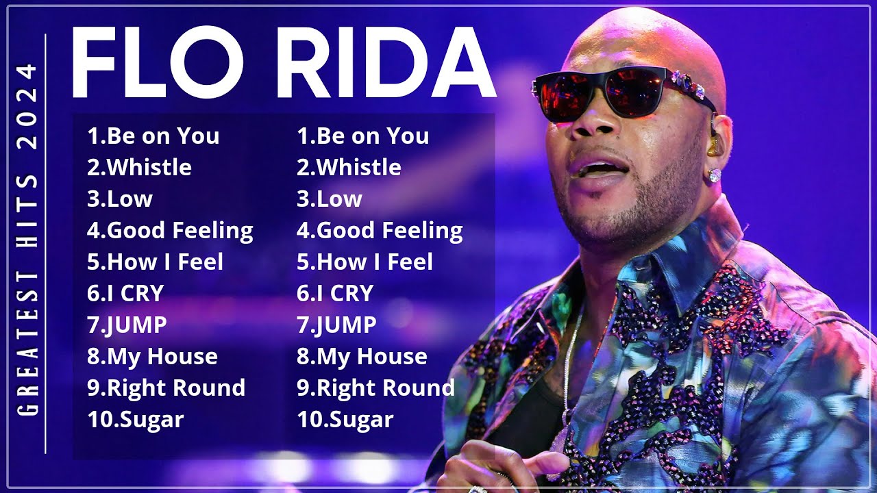 FLO RIDA ~ 🌿 Greatest Hits Full Album ~ Best Songs All Of Time 🌿 - YouTube