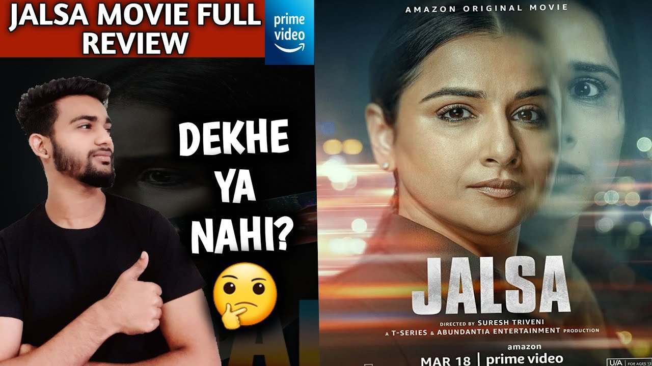 Jalsa Review | Jalsa Movie Review | James Film Review | Amazon Prime ...