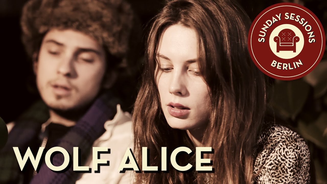 Wolf Alice "Fluffy" (Unplugged Version) Sunday Sessions Berlin - YouTube
