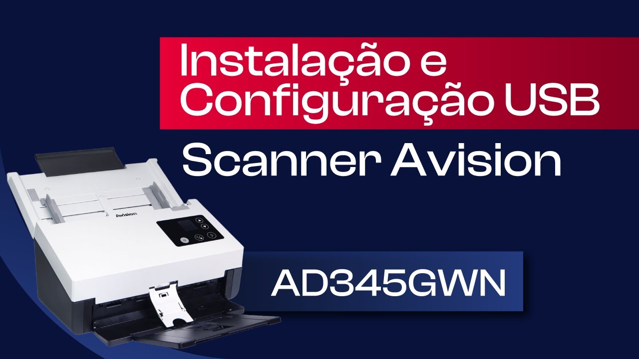 Scanner Avision AD345GWN – Instalação via USB | Guia Completo - YouTube