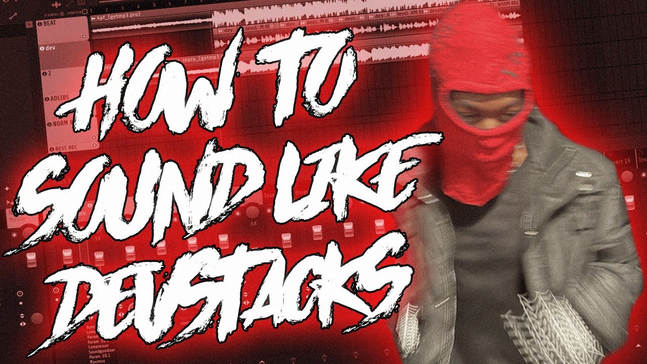 HOW TO SOUND LIKE DEVSTACKS *FREE* (PRESET PACK) - YouTube
