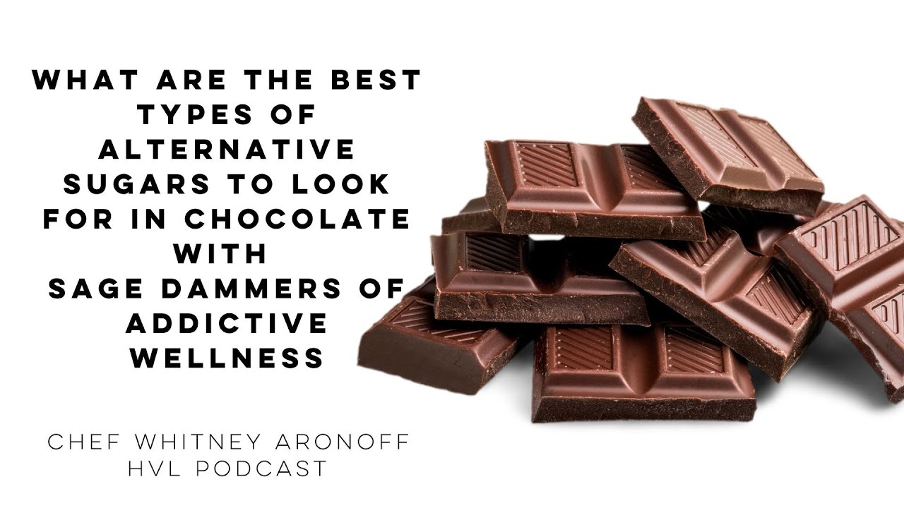 What are the best types of alternative sugars to look for in chocolate ...