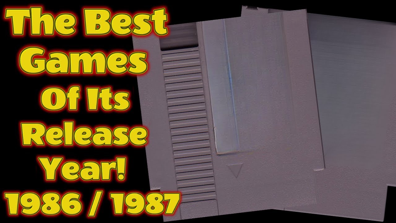 Best Video Games Of Its Release Year - 1986/1987 - YouTube