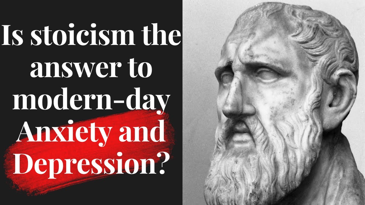 Is stoicism the answer to modern day anxiety and depression? #stoicism ...