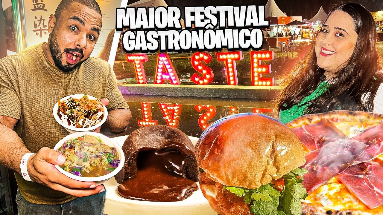 TASTE O MAIOR FESTIVAL DE COMIDA DO MUNDO - YouTube