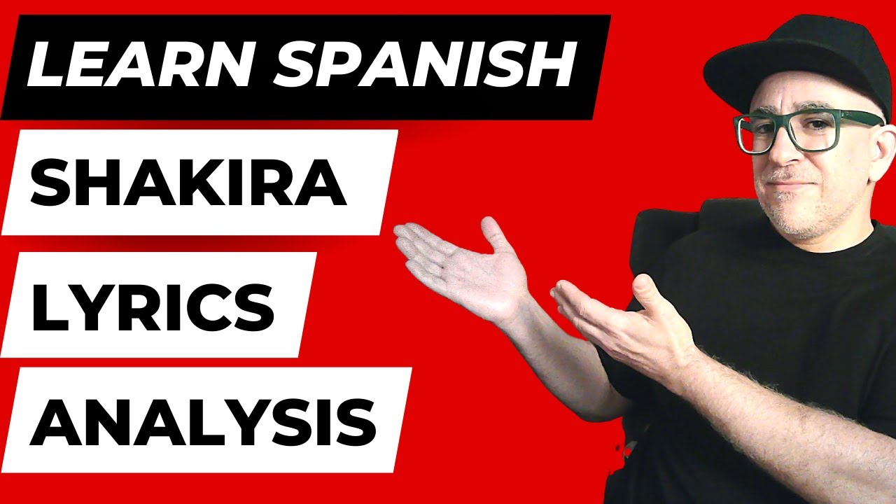 Shakira & Bizarrap Song - Lyrics analysis for Spanish Learners - YouTube