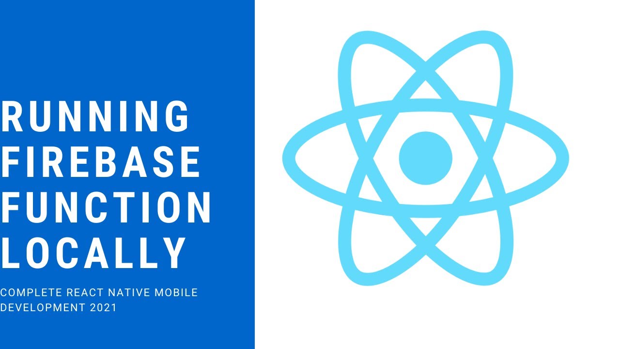 React Native | Running Firebase Function Locally | Part 3 - YouTube