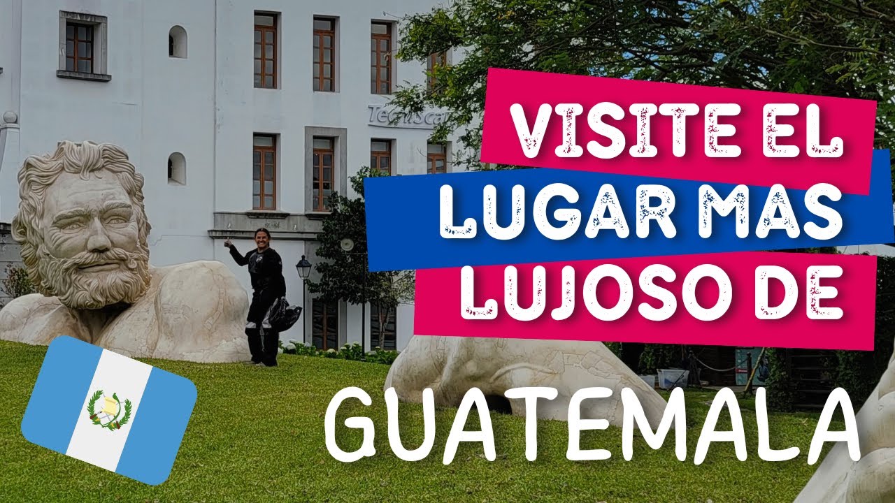 🇬🇹 ¿CÓMO ENTRAR A GUATEMALA EN MOTO? Será este el lugar más lujoso de ...
