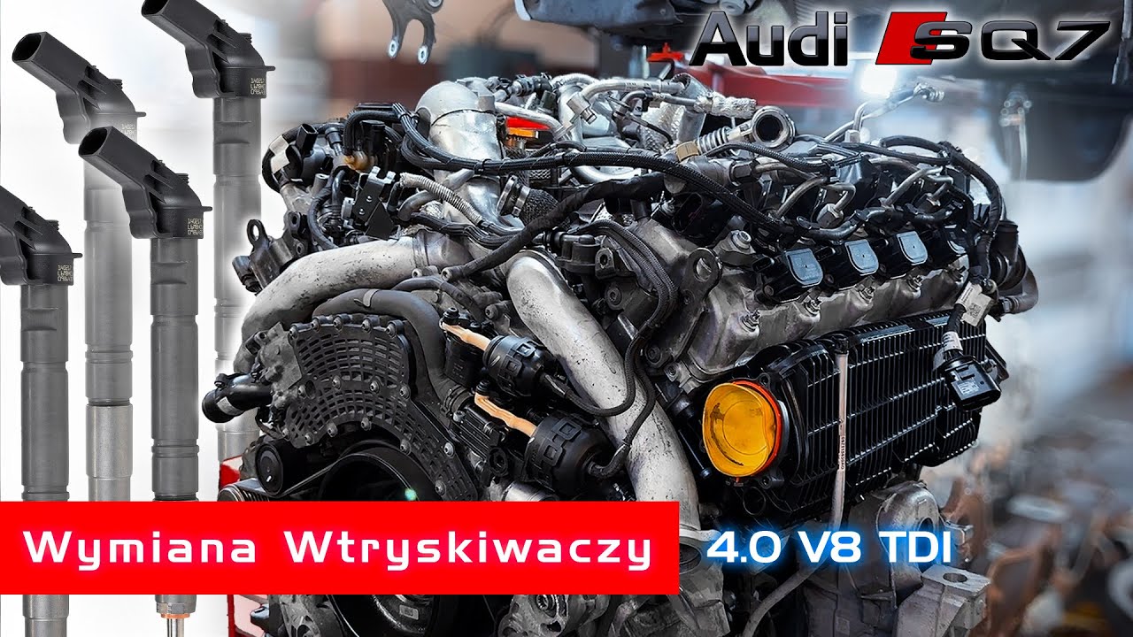 Audi SQ7 4.0 TDI 435KM CZAC - wymiana, obsługa, montaż wtryskiwaczy ...