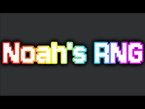 Noah's RNG is the best rng game - YouTube